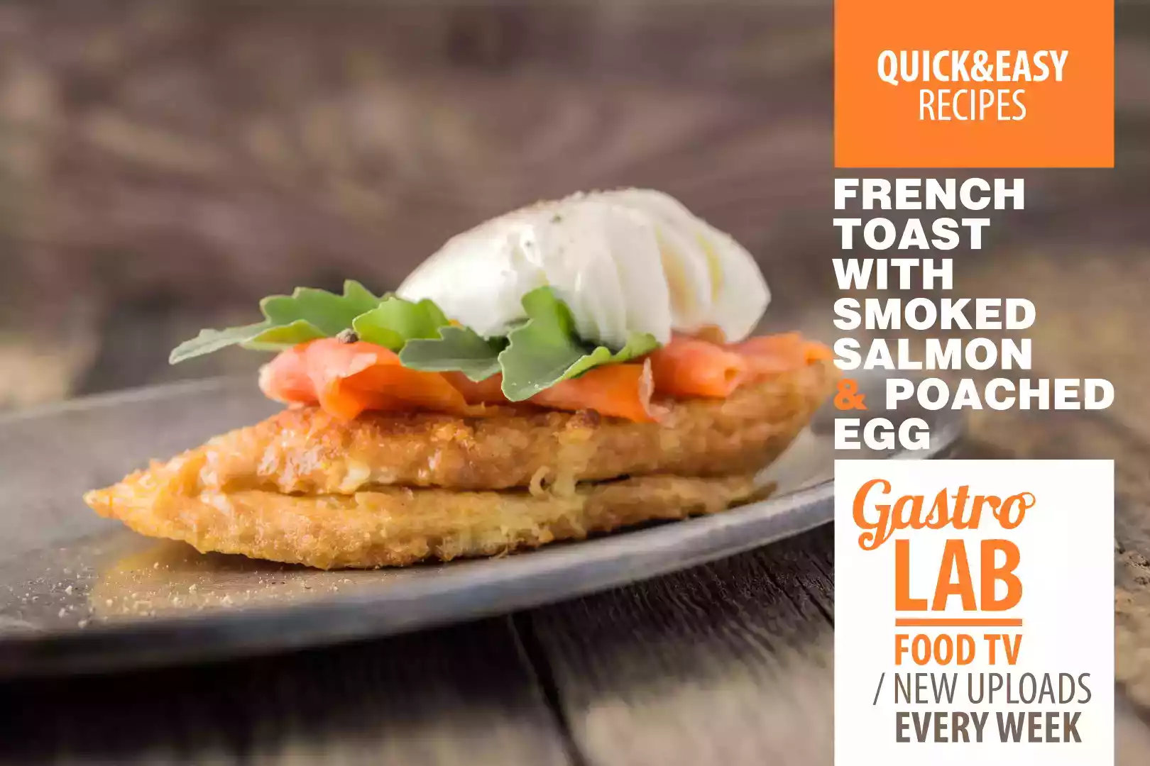 Smoked salmon french toast recipe with poached egg
